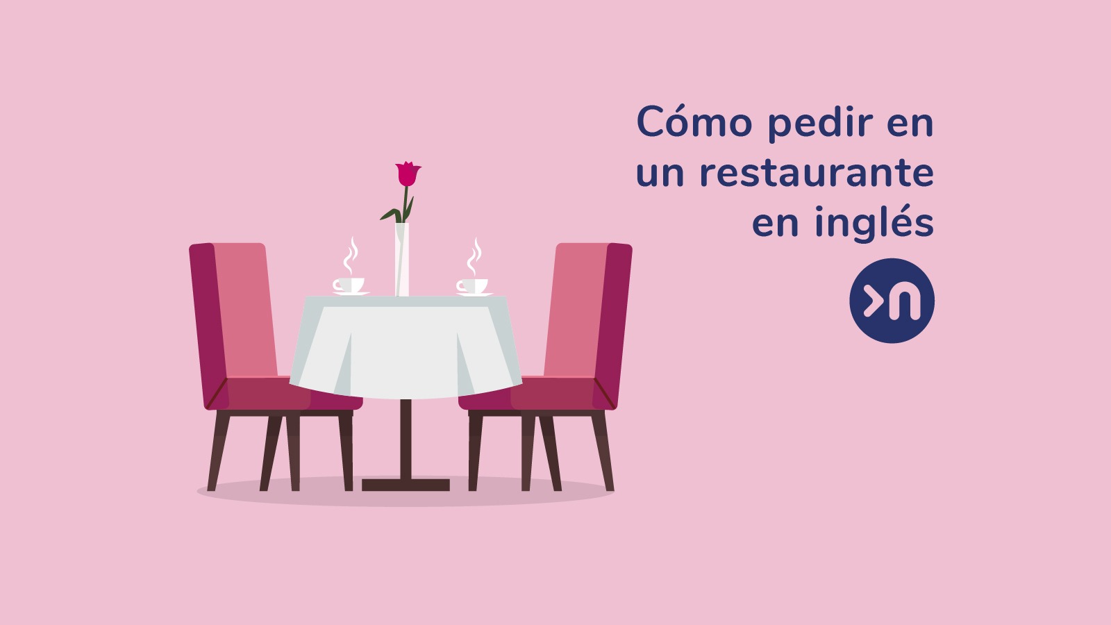 Cómo pedir en un restaurante en inglés - Nathalie Formación